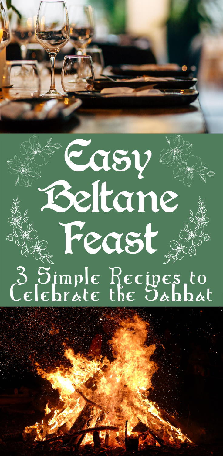 Simple Recipes for a Quick and Easy Beltane Feast - Feralwood Witch
