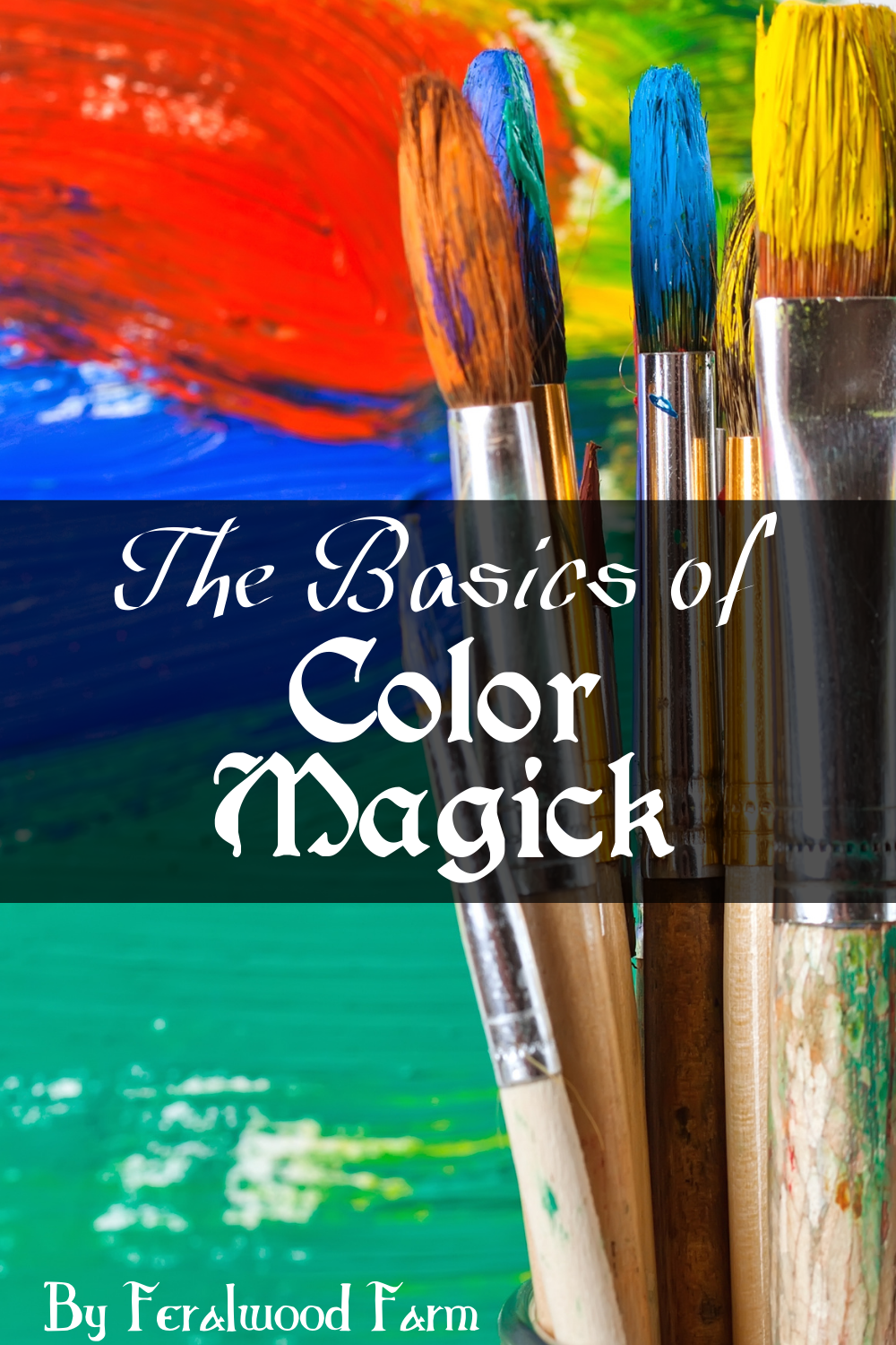 Color Magick 101: Everything you Need to Know to Improve your Craft ...